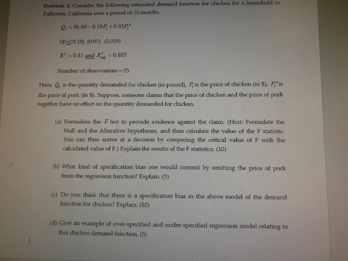 Solved Problem 1: Consider the following estimated demand | Chegg.com