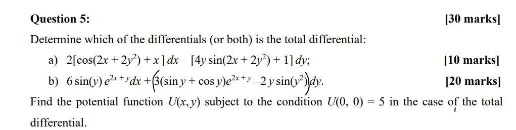 Solved Question 5: [30 marks] Determine which of the | Chegg.com