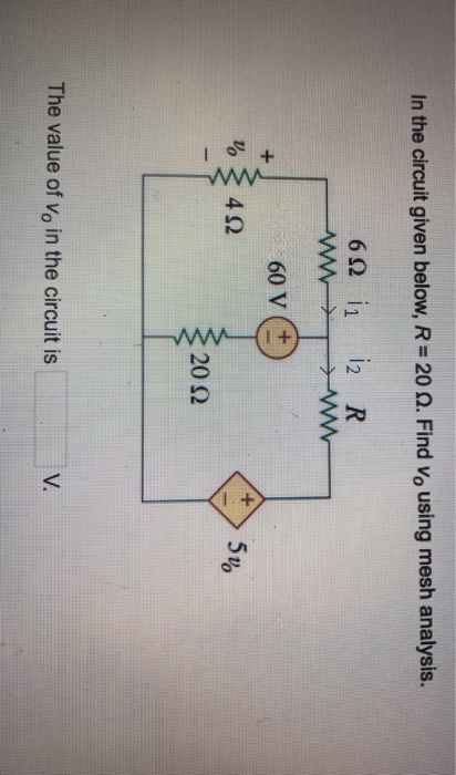 Solved In the circuit given below, R-20 Ω. Find Vo using | Chegg.com