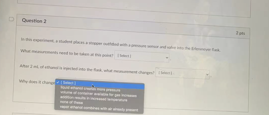 Solved Question 2 2 pts In this experiment, a student places | Chegg.com