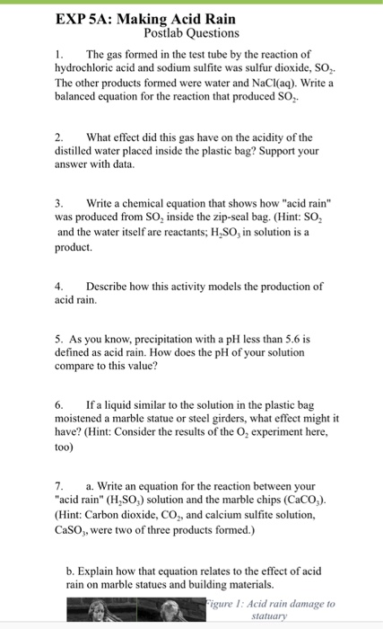 Solved EXP 5A: Making Acid Rain Postlab Questions 1. The gas | Chegg.com