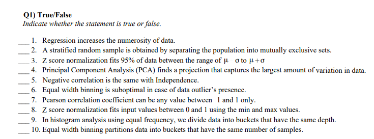 Solved (1) True/False Indicate whether the statement is true | Chegg.com