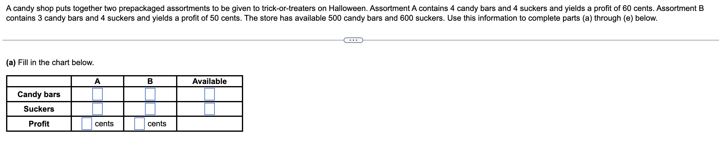 Solved A candy shop puts together two prepackaged | Chegg.com