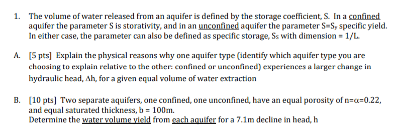 Solved 1. The volume of water released from an aquifer is | Chegg.com