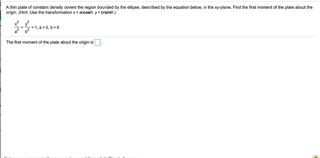Solved A thin plate of constant density covers the region | Chegg.com