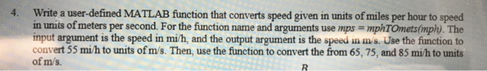 Solved Write a user-defined MATLAB function that converts | Chegg.com
