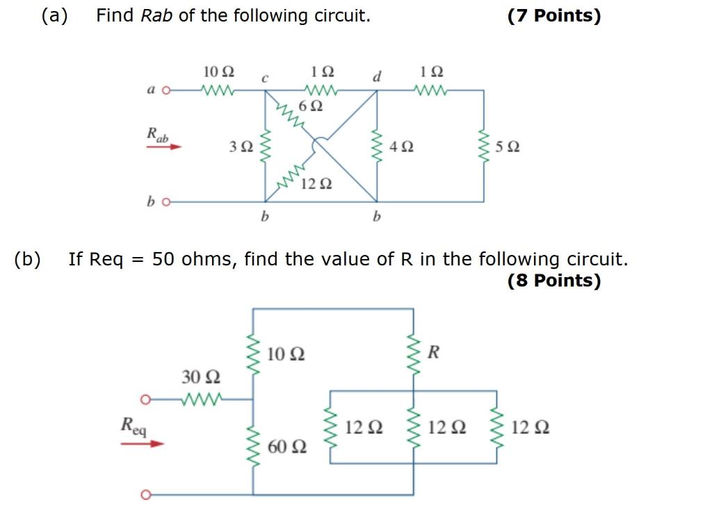 Solved (a) Find Rab of the following circuit. (7 Points) 10 | Chegg.com