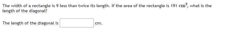 Solved The width of a rectangle is 9 less than twice its | Chegg.com