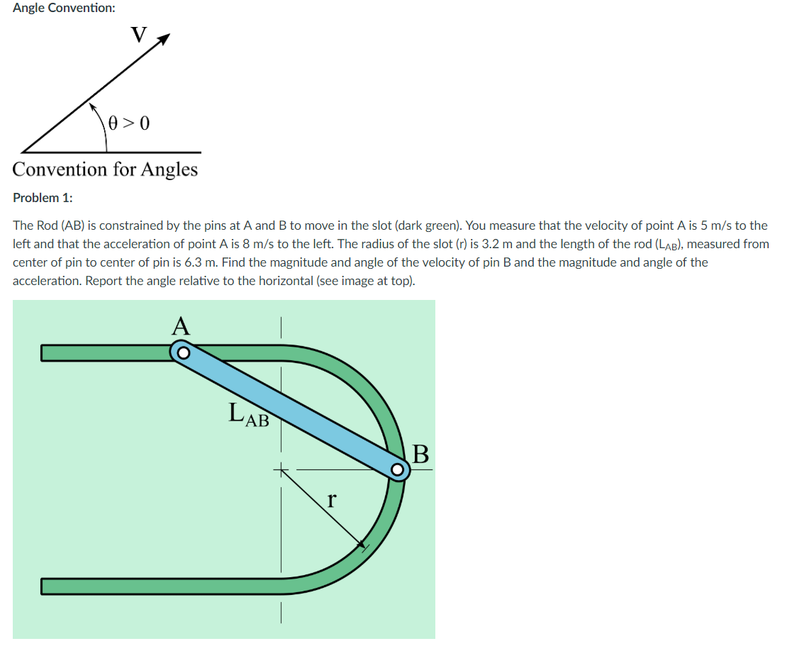 Solved Angle Convention: 0> 0 Convention for Angles Problem | Chegg.com
