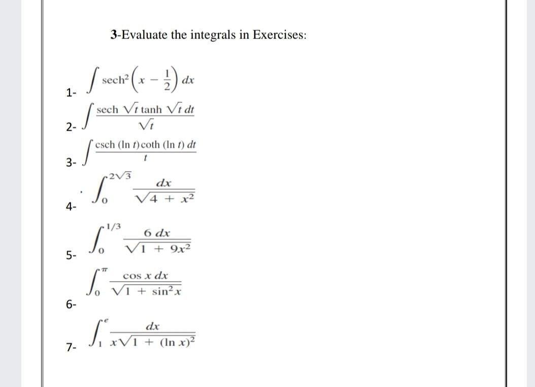 Solved 3-Evaluate the integrals in Exercises: 1. I sech (x - | Chegg.com