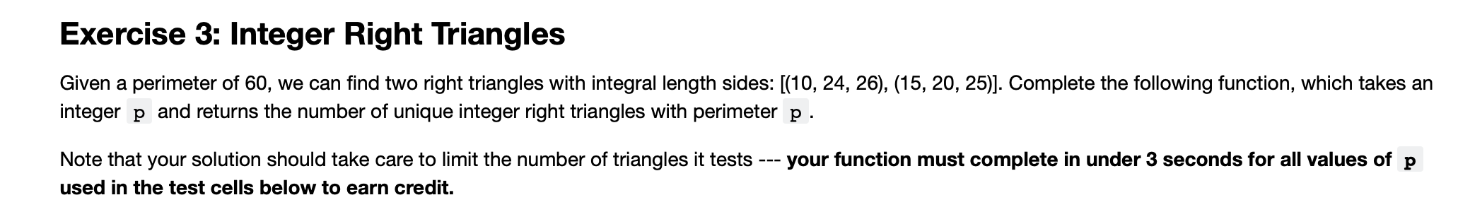 Solved Exercise 3: Integer Right Triangles Given a perimeter | Chegg.com