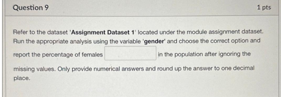 Refer to the dataset 'Assignment Dataset 1 ' located | Chegg.com