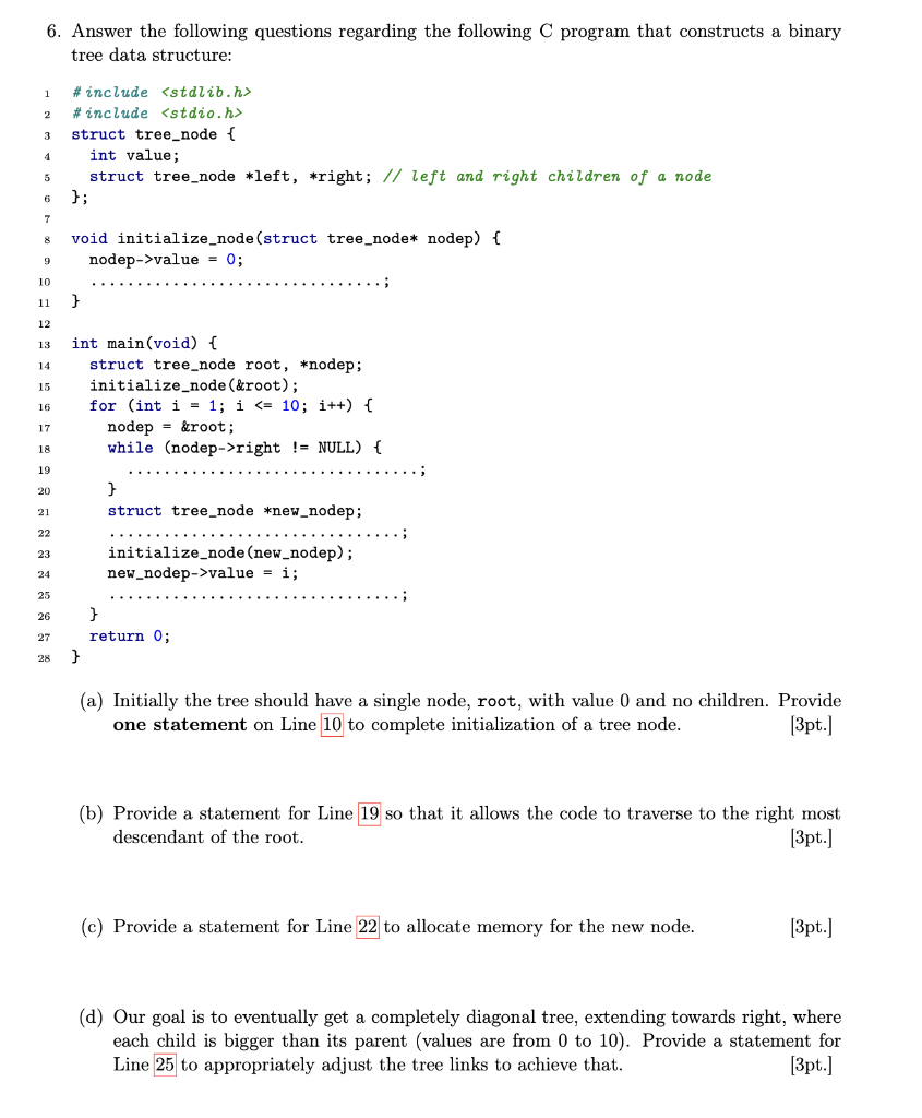 Solved 6. Answer the following questions regarding the | Chegg.com
