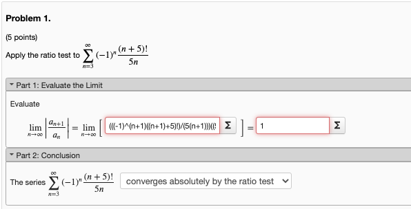 Solved Apply the ratio test to ∑n=3∞(−1)n5n(n+5)! - Part 1: | Chegg.com