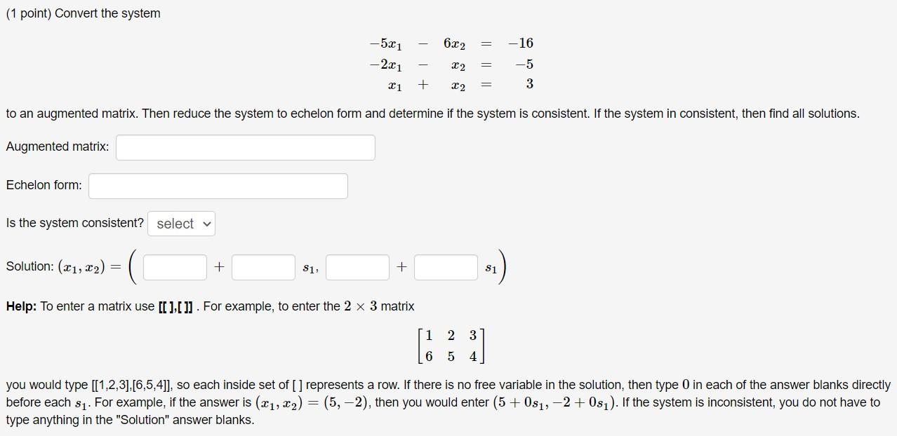Solved (1 point) Convert the system | Chegg.com