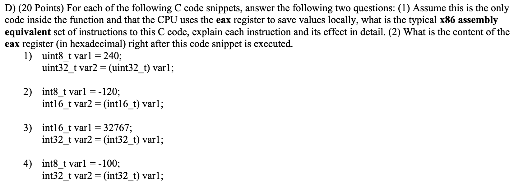 Solved D) (20 Points) For each of the following C code | Chegg.com