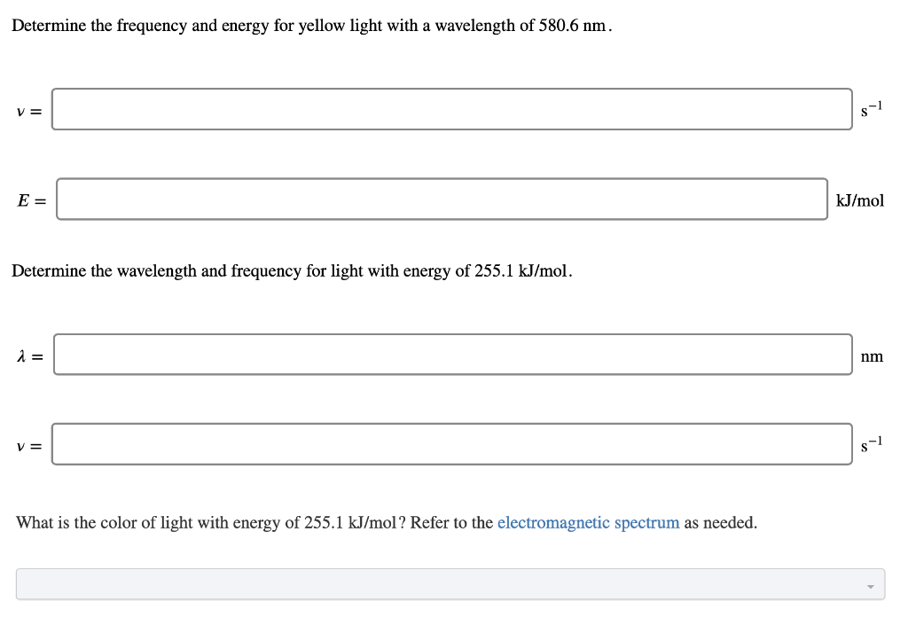 Solved Determine the frequency and energy for light with a | Chegg.com