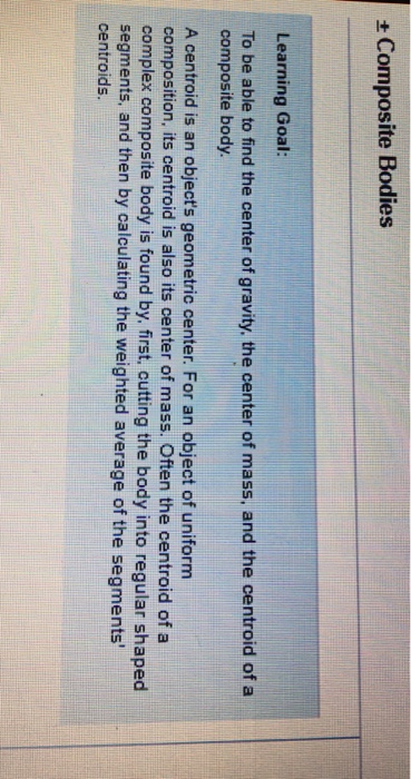 Solved ± Composite Bodies Learning Goal: To be able to find | Chegg.com