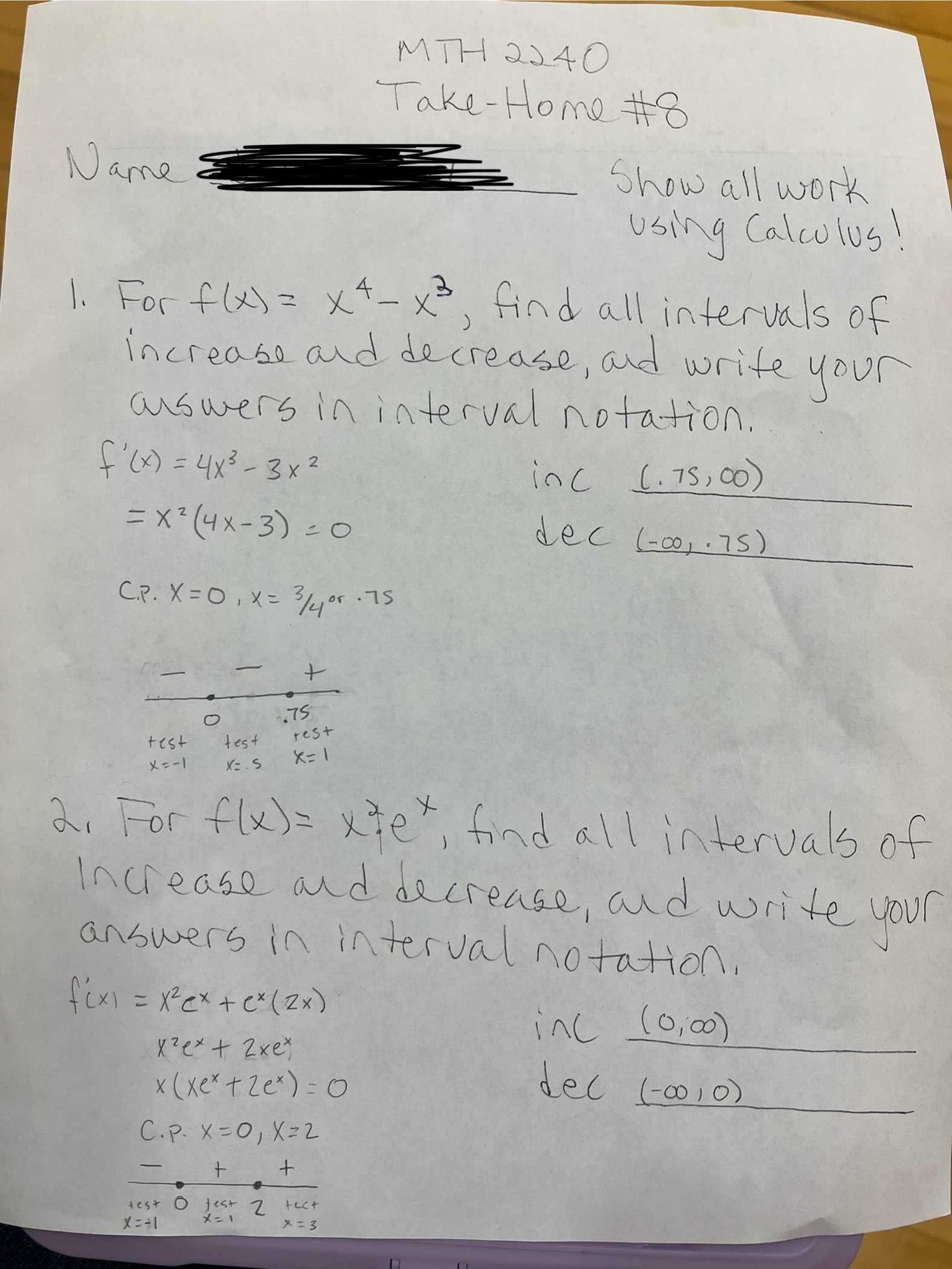 Solved Show all workusing CalculusFor f(x)=x4-x3, ﻿find all | Chegg.com