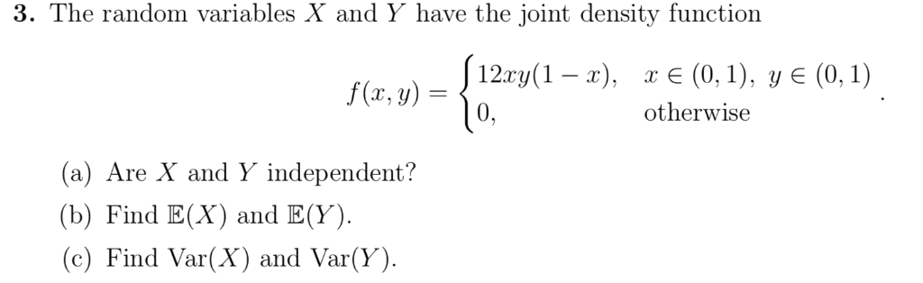 Solved The random variables X and Y have the joint density | Chegg.com