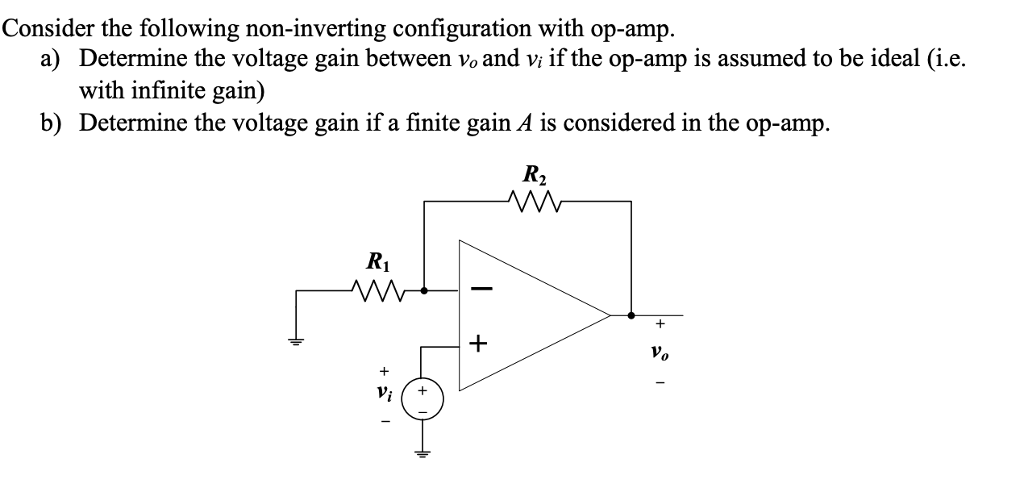 Solved Consider the following non-inverting configuration | Chegg.com