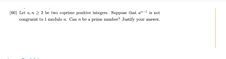 Solved (60) Let a, n ≥ 2 be two coprime positive integers. | Chegg.com