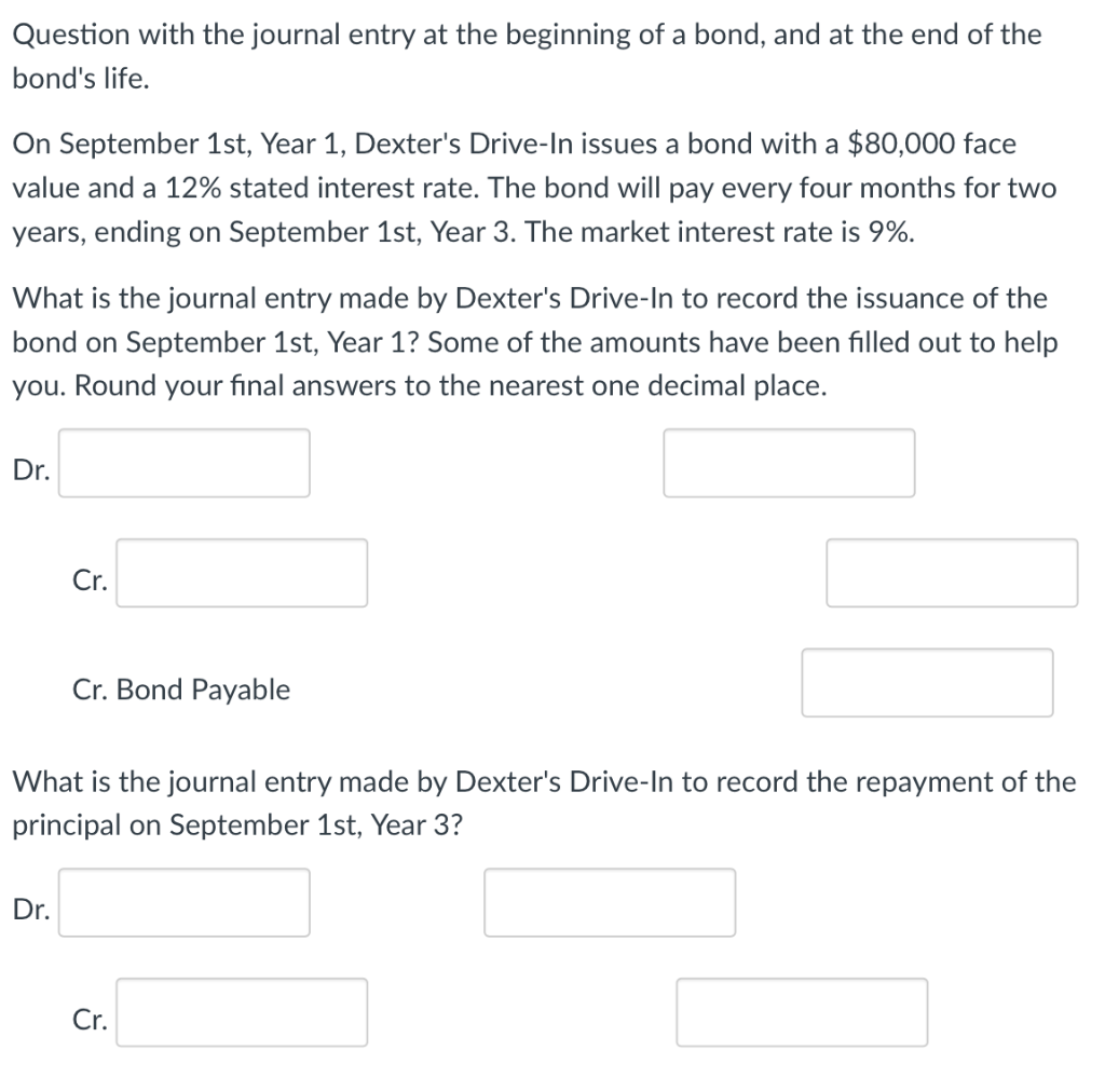 Solved Question with the journal entry at the beginning of a | Chegg.com
