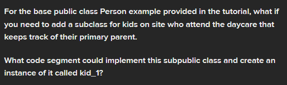 Solved For The Base Public Class Person Example Provided In 