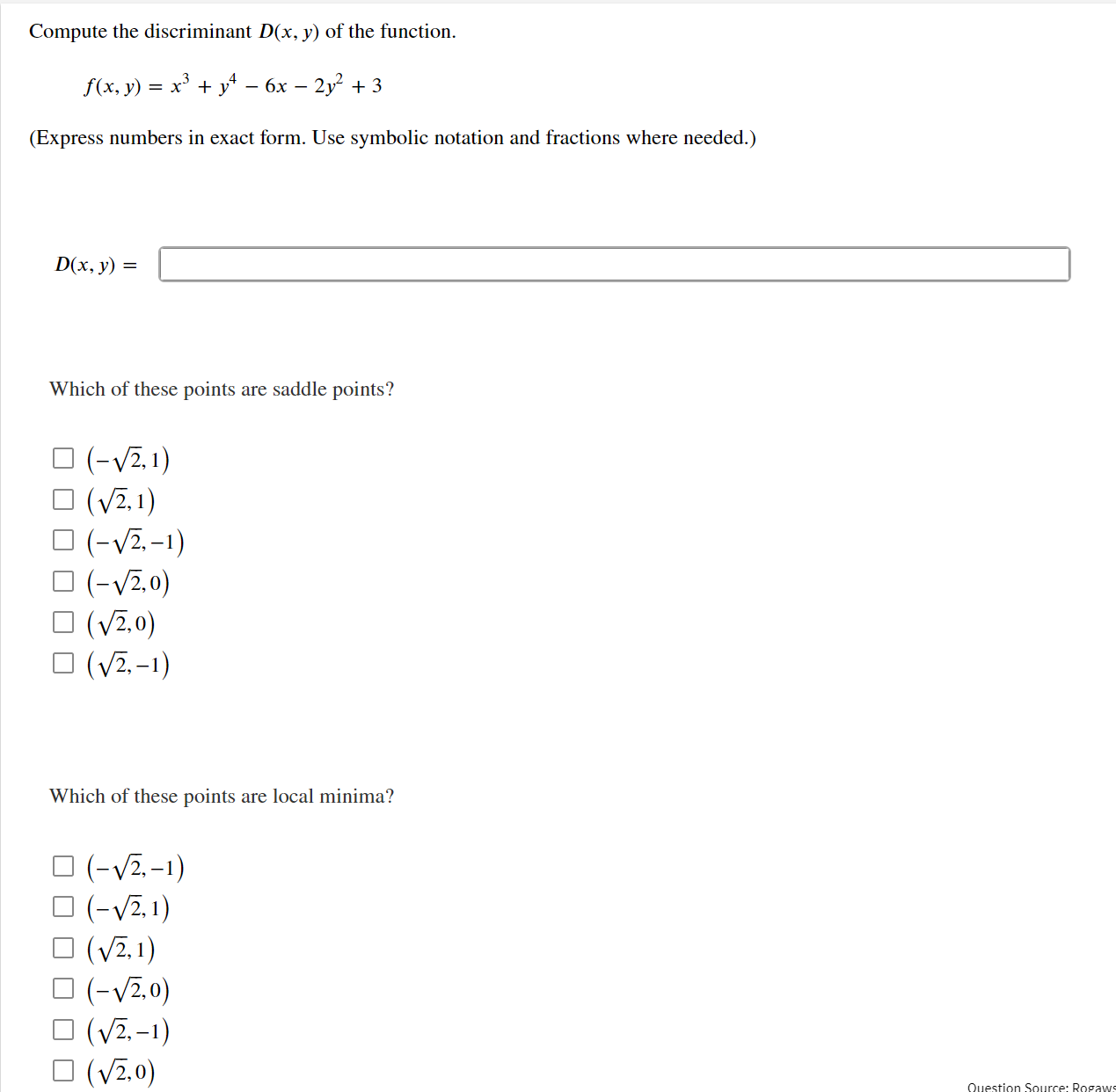 Solved Compute the discriminant D(x,y) of the function. | Chegg.com