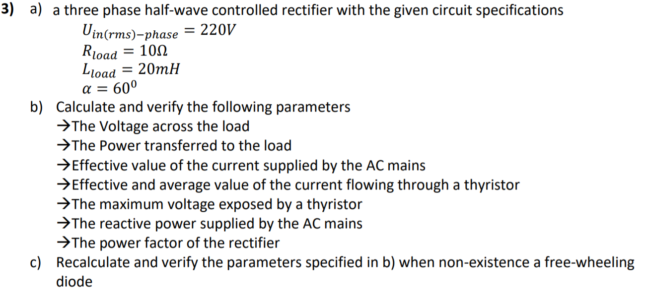Solved 3) a) a three phase half-wave controlled rectifier | Chegg.com