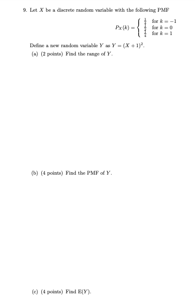 Solved 9. Let X be a discrete random variable with the | Chegg.com