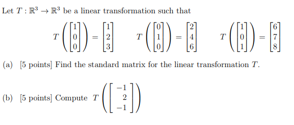 Solved Let T: R3 R3 be a linear transformation such that + | Chegg.com
