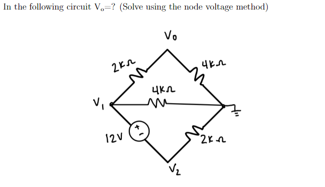 Solved In the following circuit Vo= ? (Solve using the node | Chegg.com