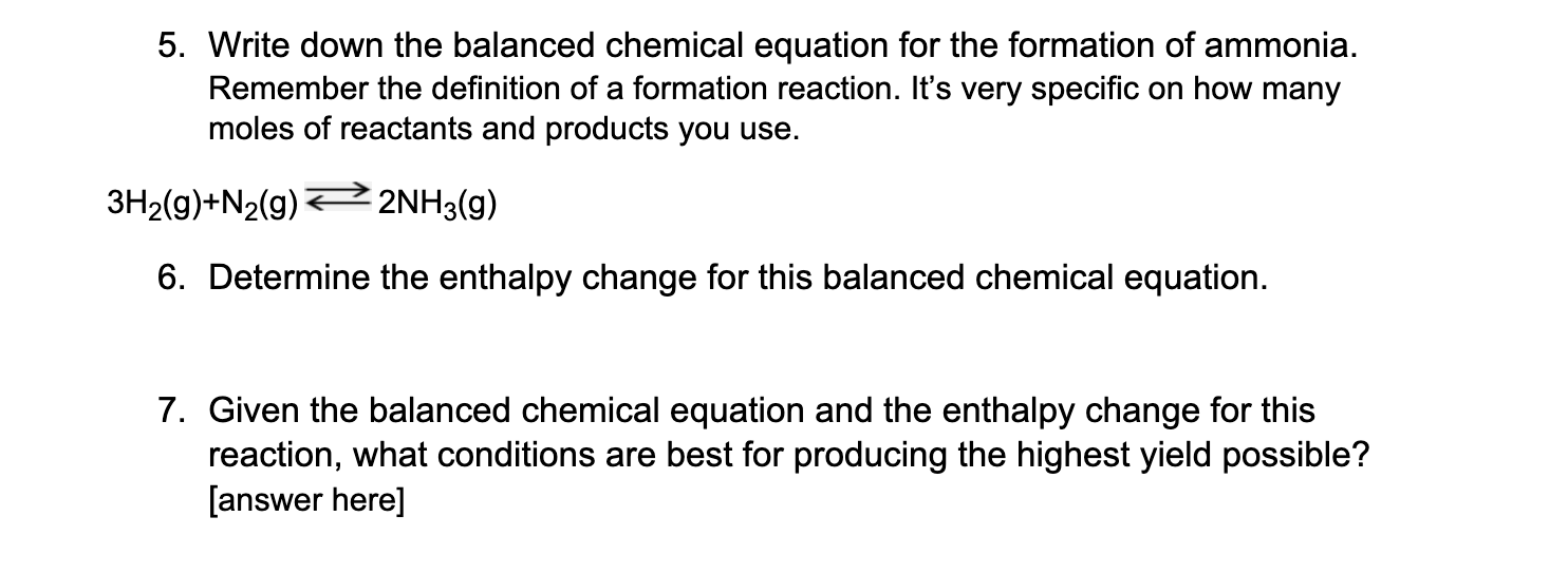 Solved 5. Write down the balanced chemical equation for the | Chegg.com
