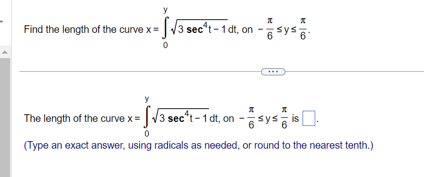 Solved Find the length of the curve x=∫0y3sec4t−1dt, on | Chegg.com