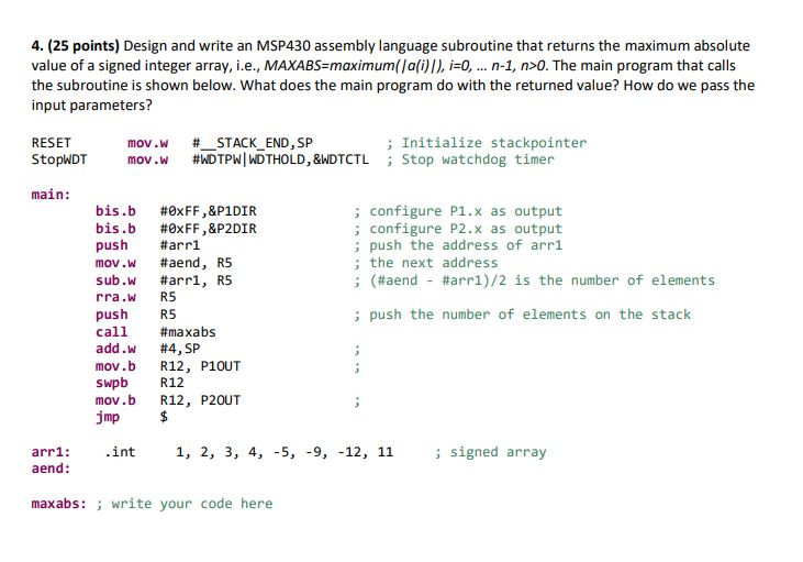 4. (25 points) Design and write an MSP430 assembly | Chegg.com