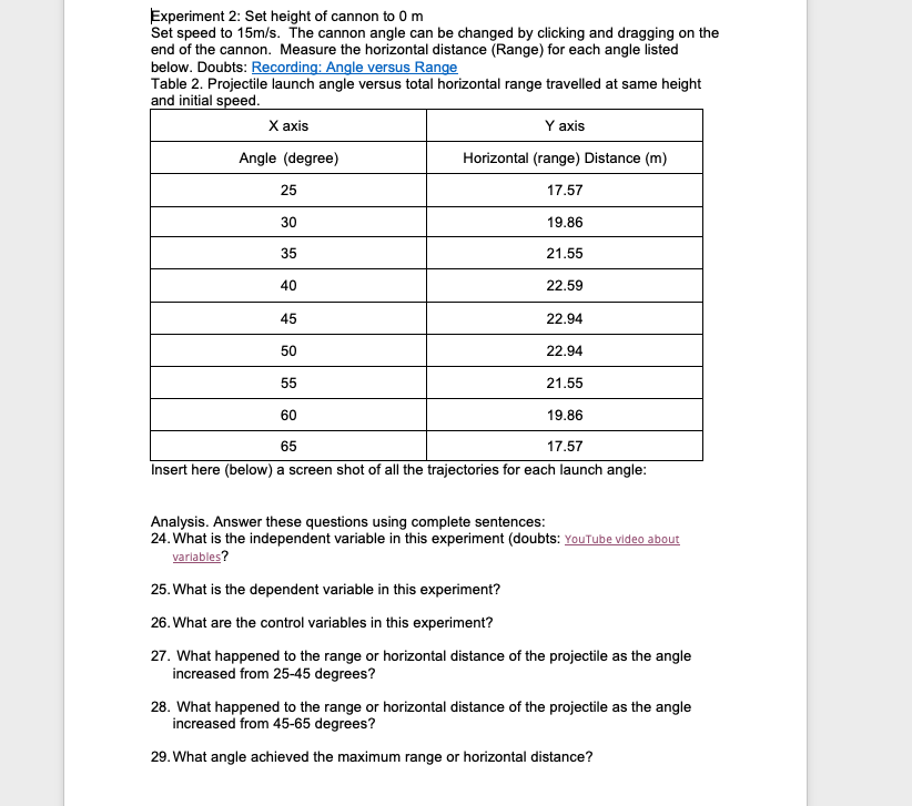 [Solved]: Experiment 2: Set height of cannon to ( 0 math
