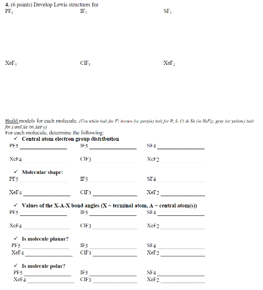 Solved 4. (6 points) Develop Lewis structures for PF IFS SF. | Chegg.com