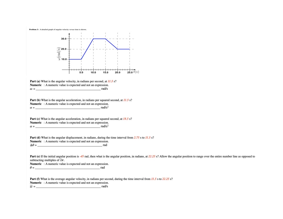 Solved Part (a) What is the angular velocity, in radians per | Chegg.com