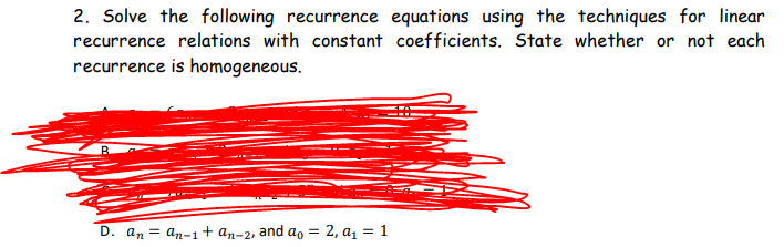 Solved 2. Solve the following recurrence equations using the | Chegg.com