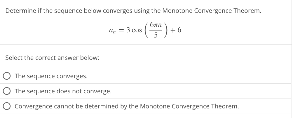Solved Determine if ﻿the sequence below converges using the | Chegg.com