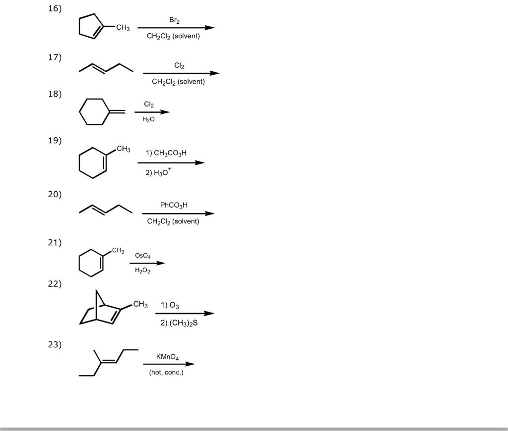 Solved 16 Br2 Ch3 Ch2cl2 Solvent 17 Cl2 Ch2cl2 Solvent