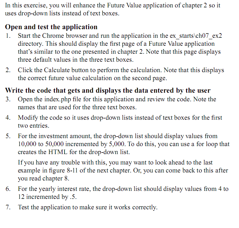 Solved In this exercise, you will enhance the Future Value | Chegg.com