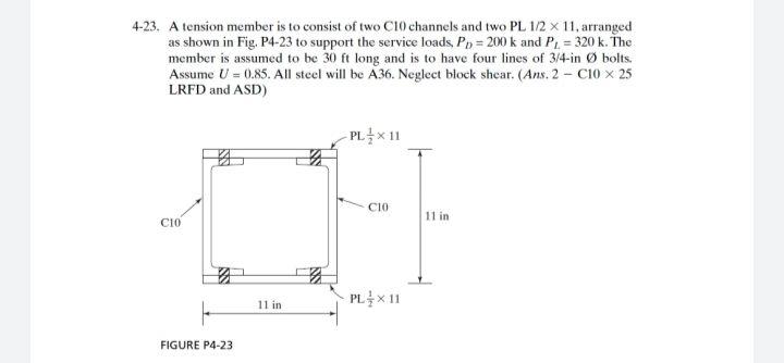 Solved 4-23. A tension member is to consist of two C10 | Chegg.com