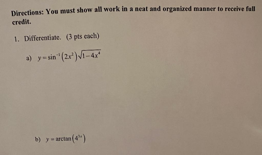 Solved Directions: You must show all work in a neat and | Chegg.com