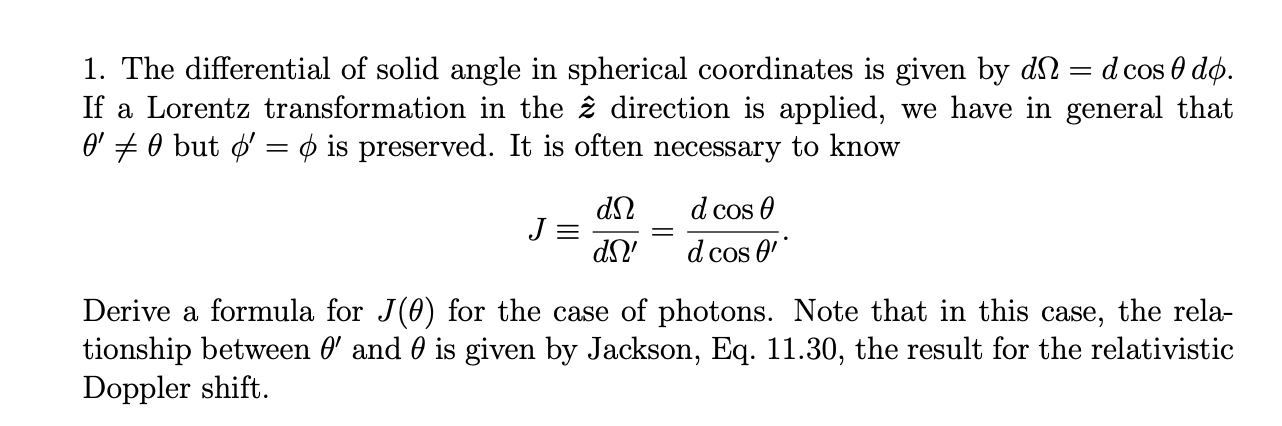 Solved 1. The differential of solid angle in spherical | Chegg.com
