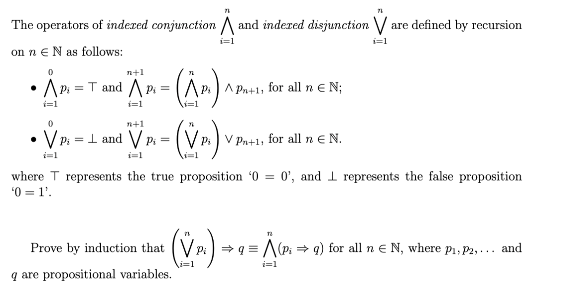 Solved The operators of indexed conjunction ⋀i=1n and | Chegg.com