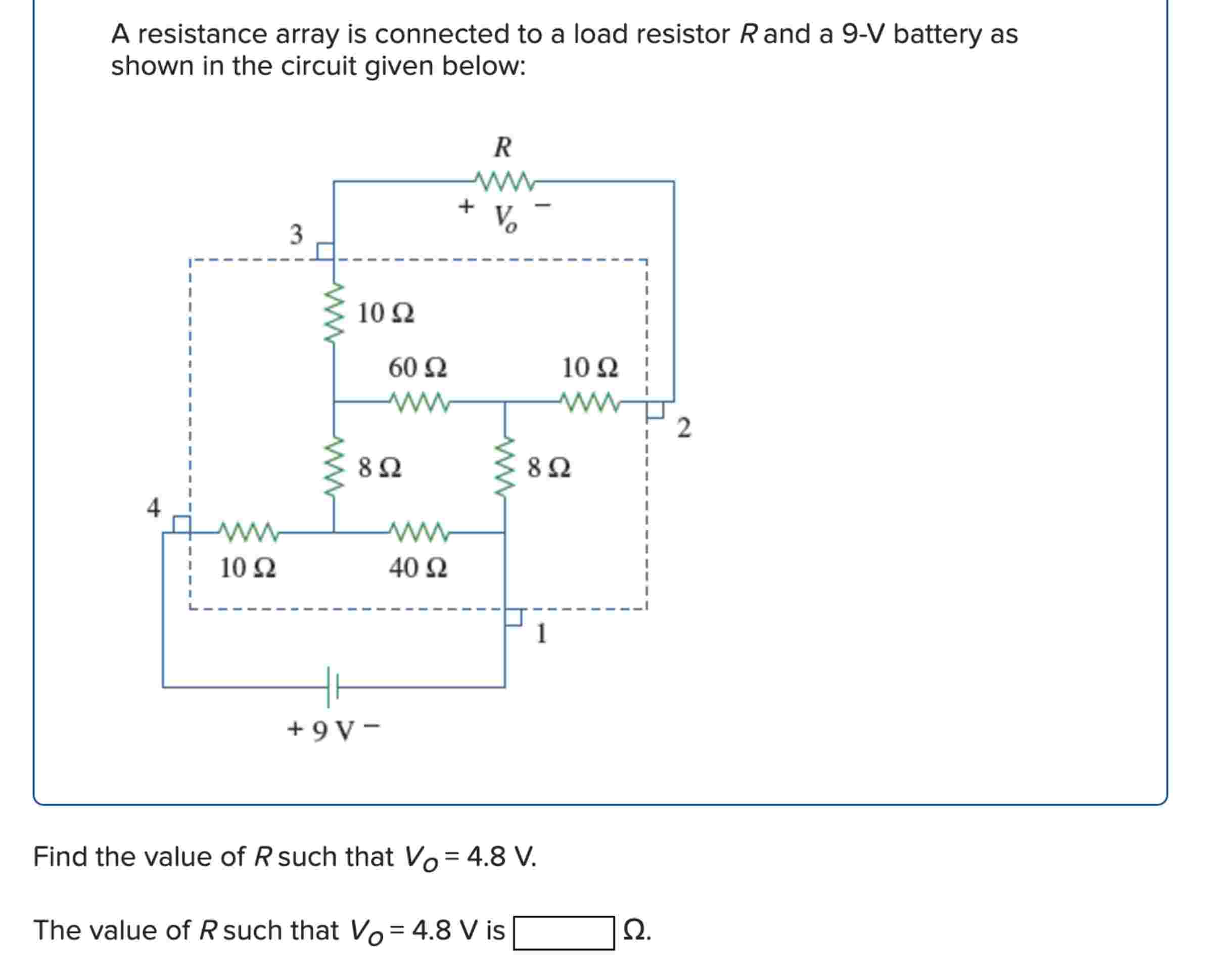 Solved by an EXPERT A resistance array is ﻿connected to ﻿a load resistor | Chegg.com