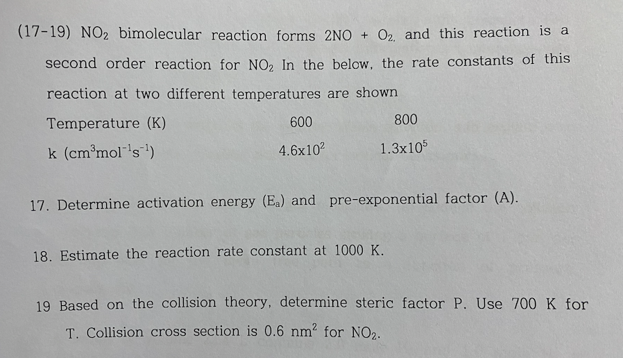 Solved please explain the #17 & #19 1. calculate Ea and | Chegg.com