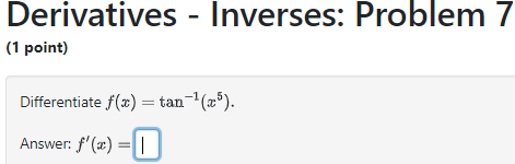 Solved Derivatives - Inverses: Problem 7 (1 point) | Chegg.com